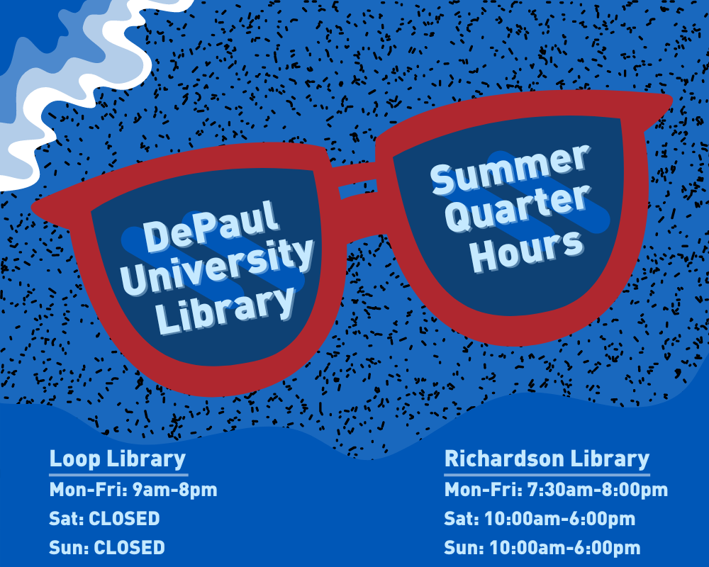 DePaul University Libraries | DePaul University, Chicago